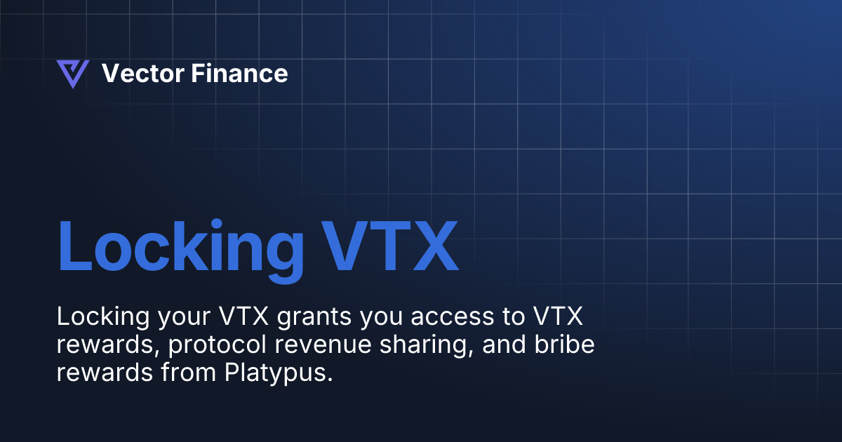 Locking VTX | Vector Finance